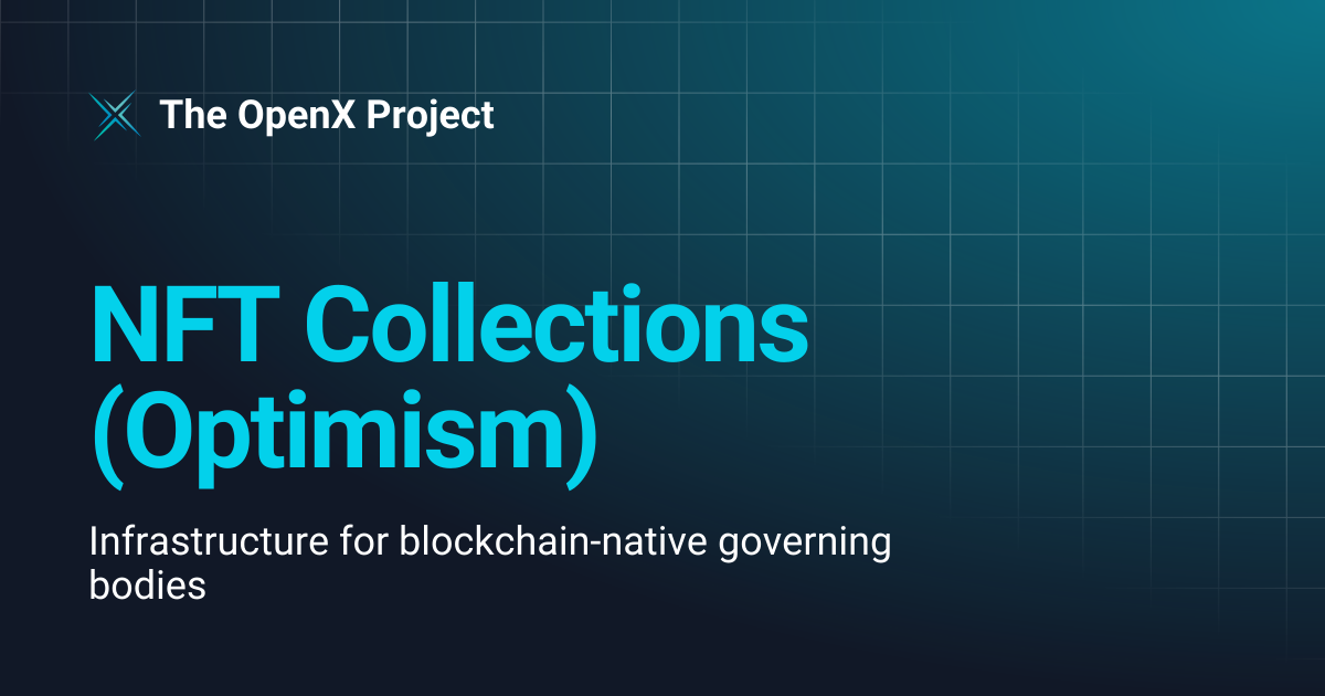 NFT Collections (Optimism) | The OpenX Project